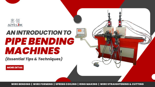 An Introduction to Pipe Bending Machines - Essential Tips and ...